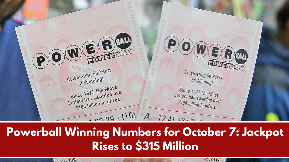 Powerball October 7 2024 Winning Numbers With Powerball Deina Eveline